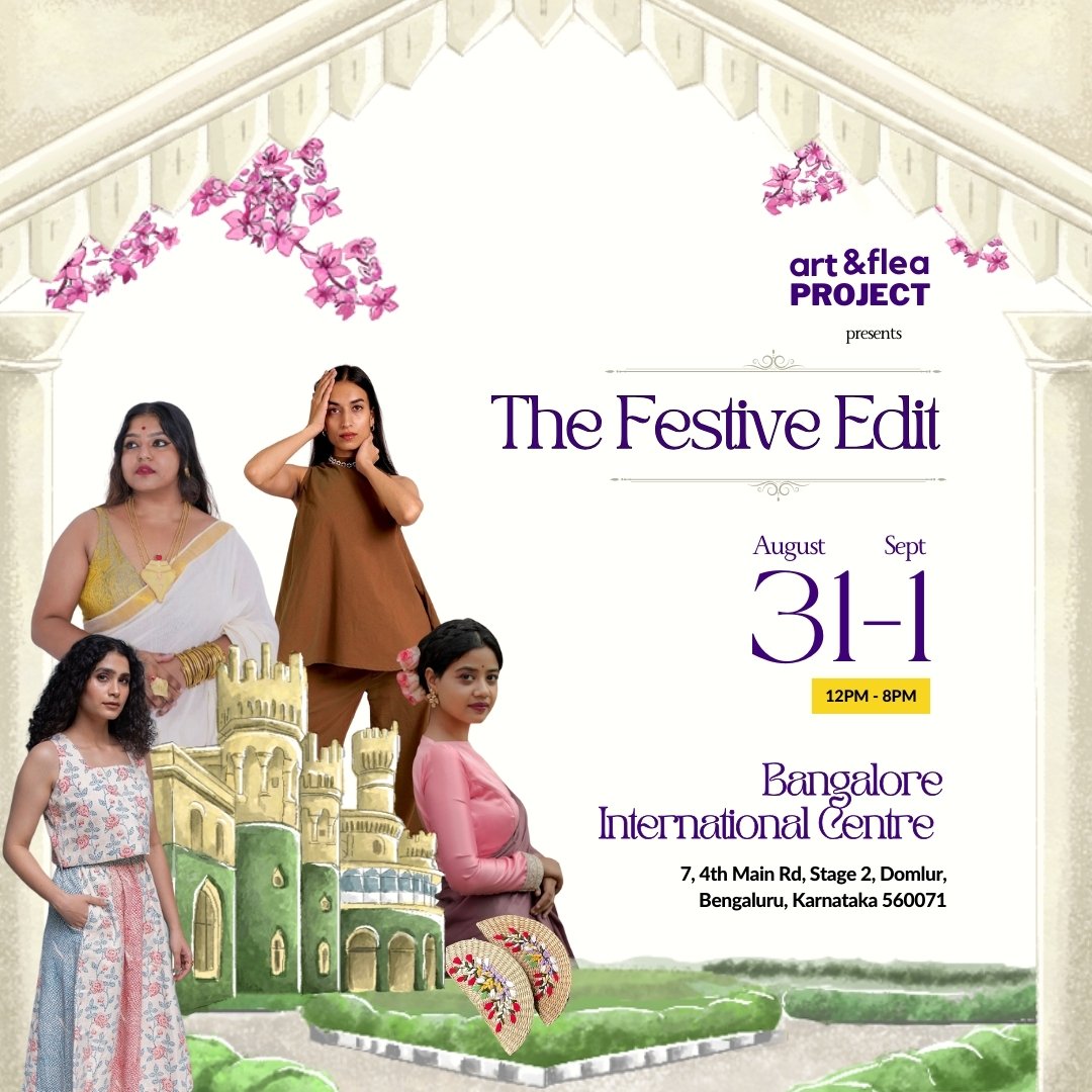 The Festive Edit | Art & Flea Project - Bangalore International Centre