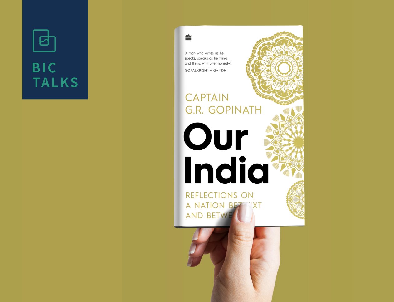 218. Our India (with GR Gopinath, Gopalkrishna Gandhi, Uma Mahadevan ...