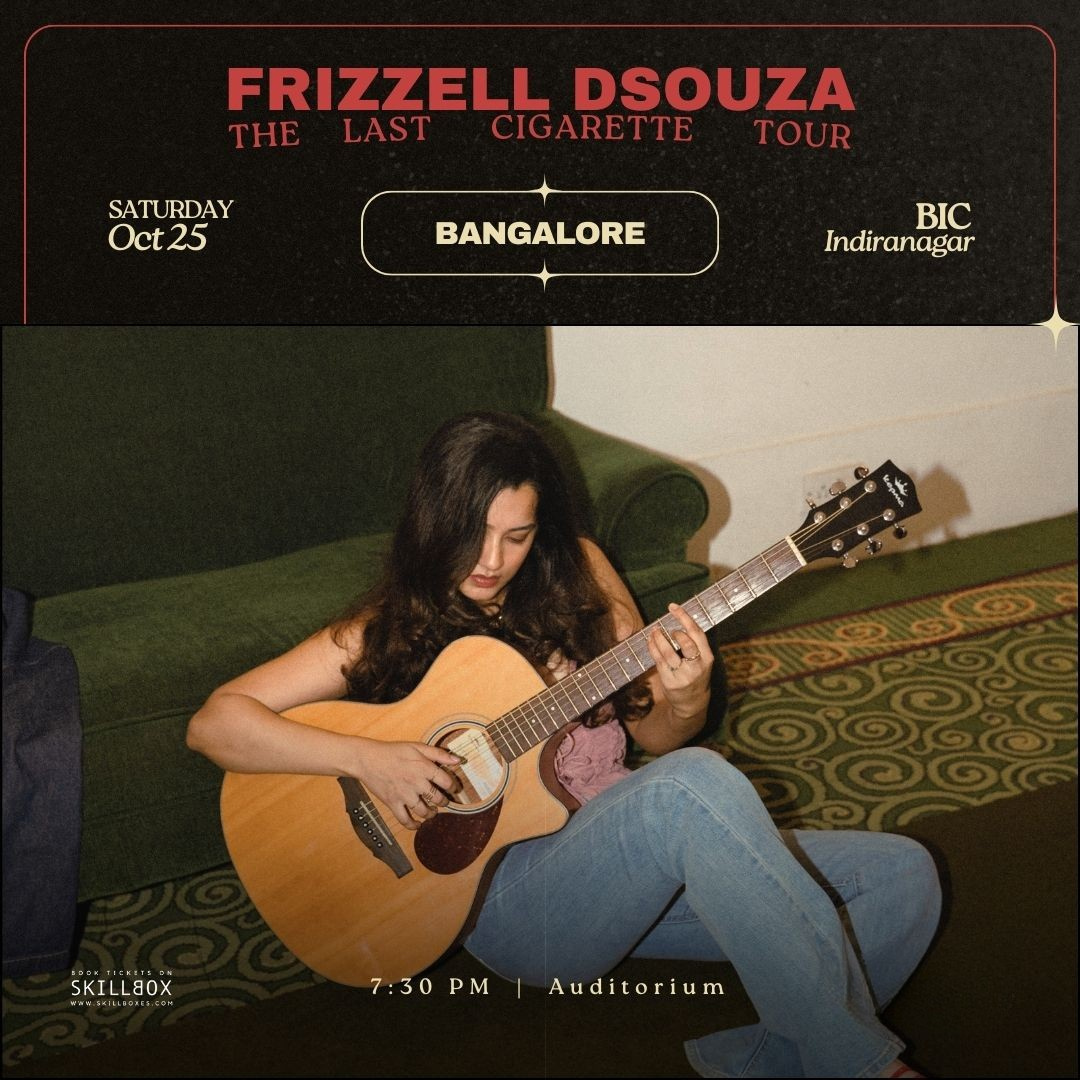 Frizzell D’Souza | The Last Cigarette Tour - Bangalore International Centre